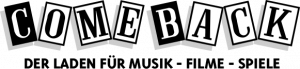Comeback – Der Laden für Musik – Filme – Spiele